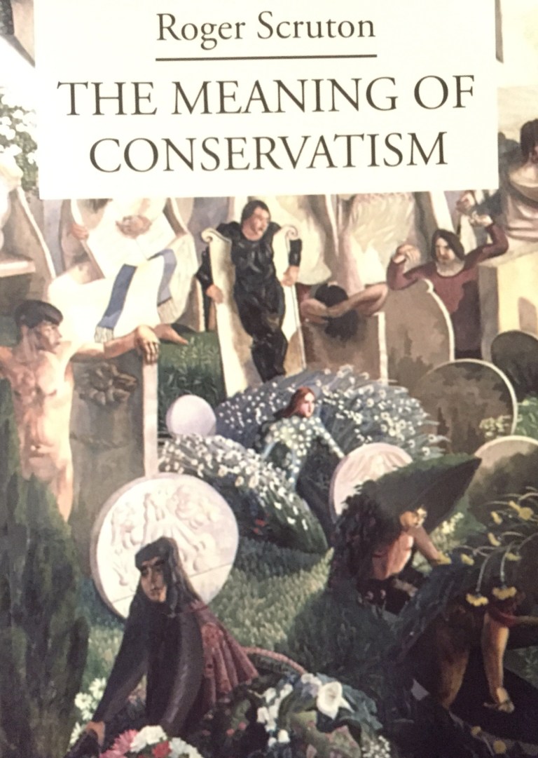 Book Review–The Meaning Of Conservatism – Conversation of Our Generation